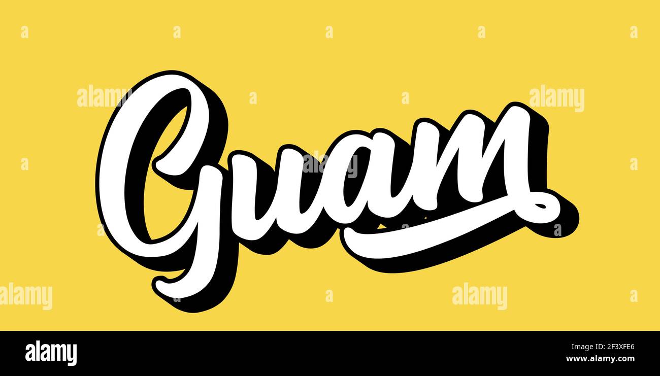 Hand sketched GUAM text. 3D vintage, retro lettering for poster ...