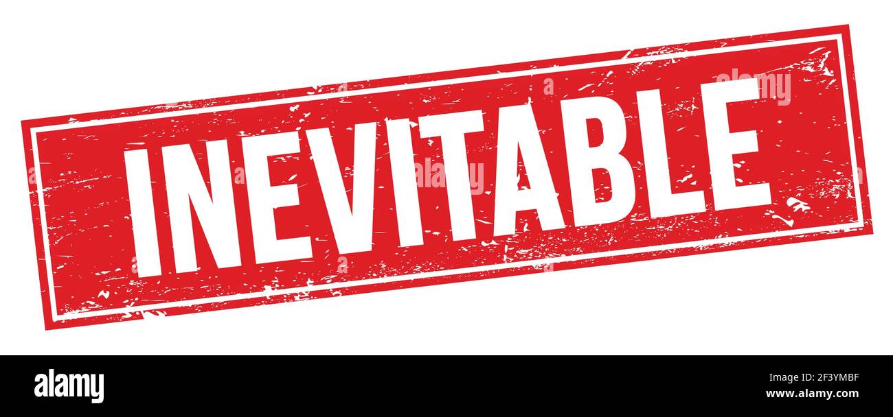 Inevitable text hi-res stock photography and images - Alamy