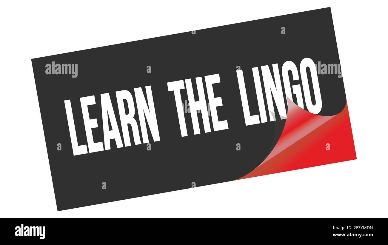 LEARN THE LINGO text written on black red sticker stamp Stock Photo - Alamy