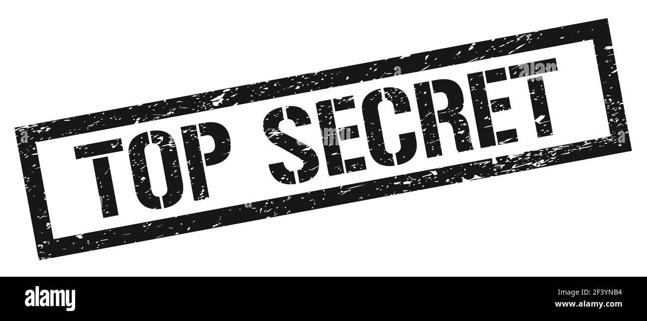 TOP SECRET black grungy rectangle stamp sign Stock Photo - Alamy