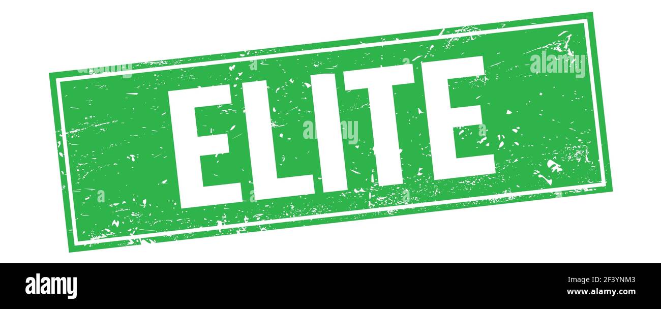 ELITE text on green grungy rectangle stamp sign Stock Photo - Alamy