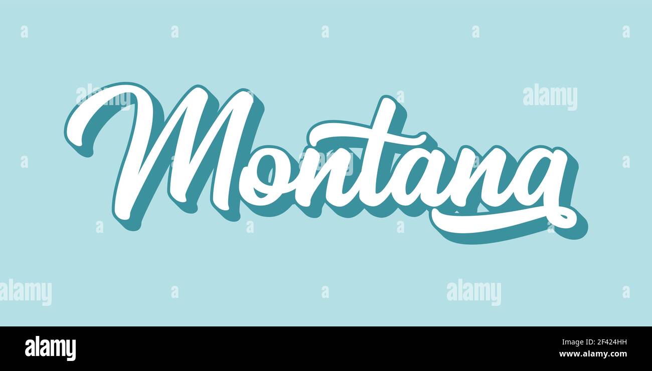 Hand sketched MONTANA text. 3D vintage, retro lettering for poster ...