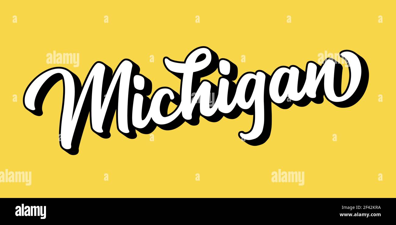 Hand sketched MICHIGAN text. 3D vintage, retro lettering for poster ...