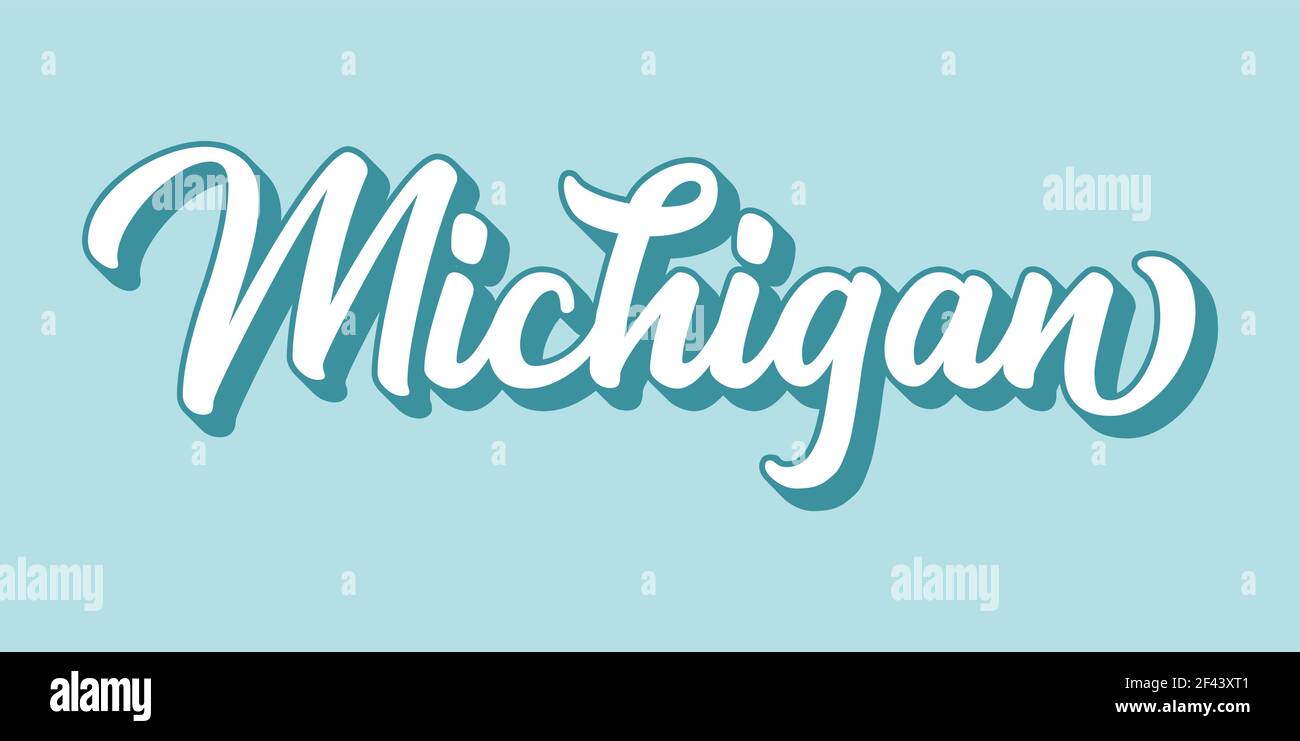 Hand sketched MICHIGAN text. 3D vintage, retro lettering for poster ...
