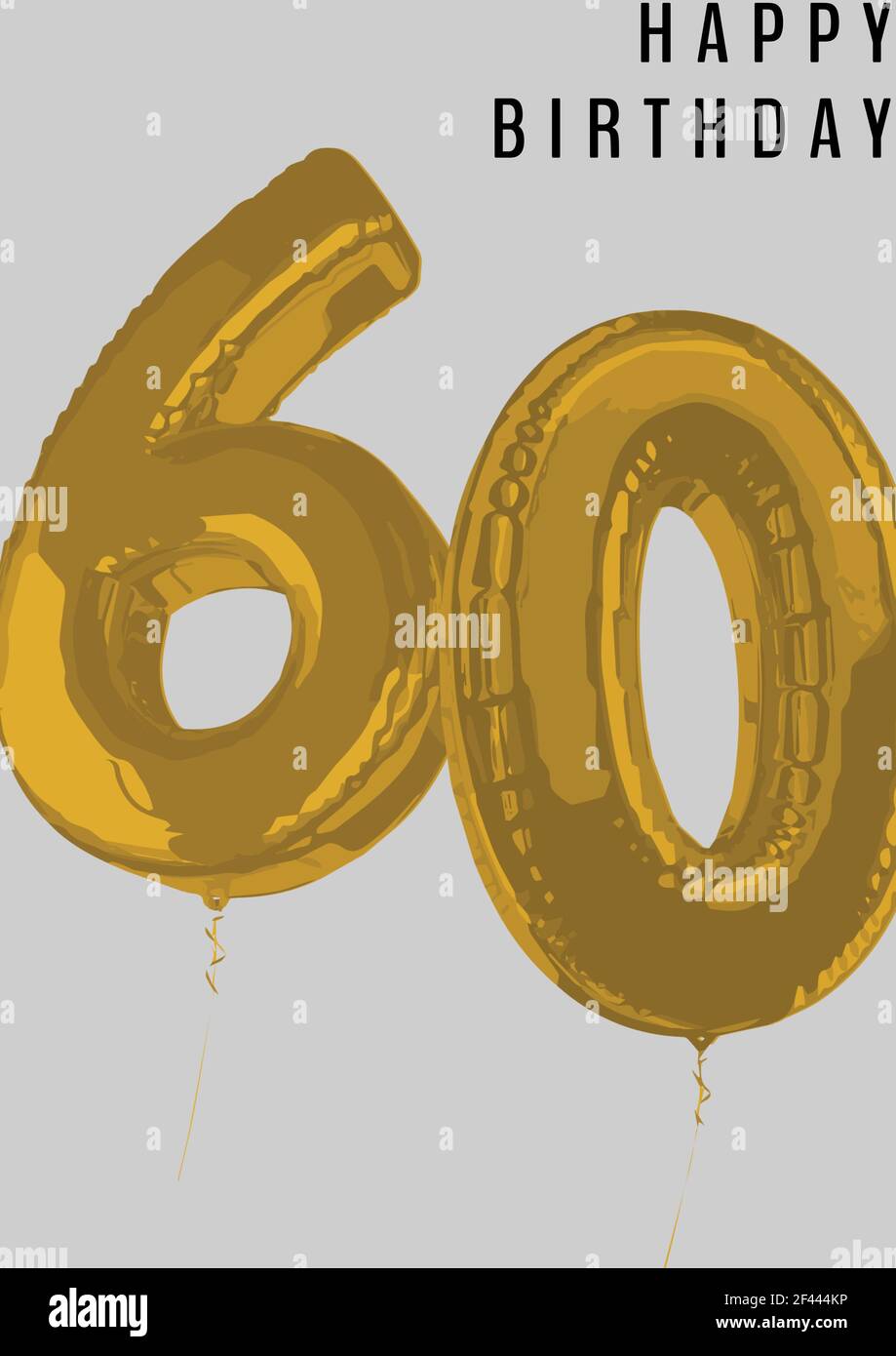 Digitally generated image of happy birthday with 60 number balloon ...