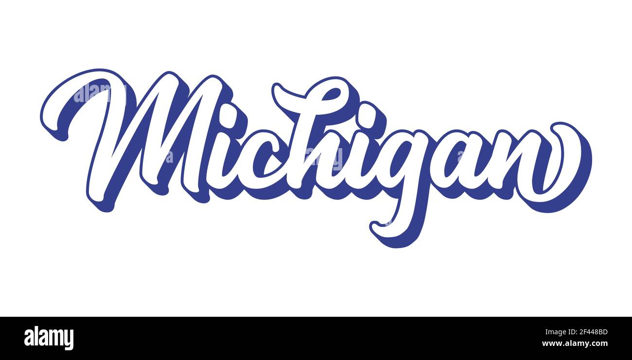 Hand sketched MICHIGAN text. 3D vintage, retro lettering for poster ...