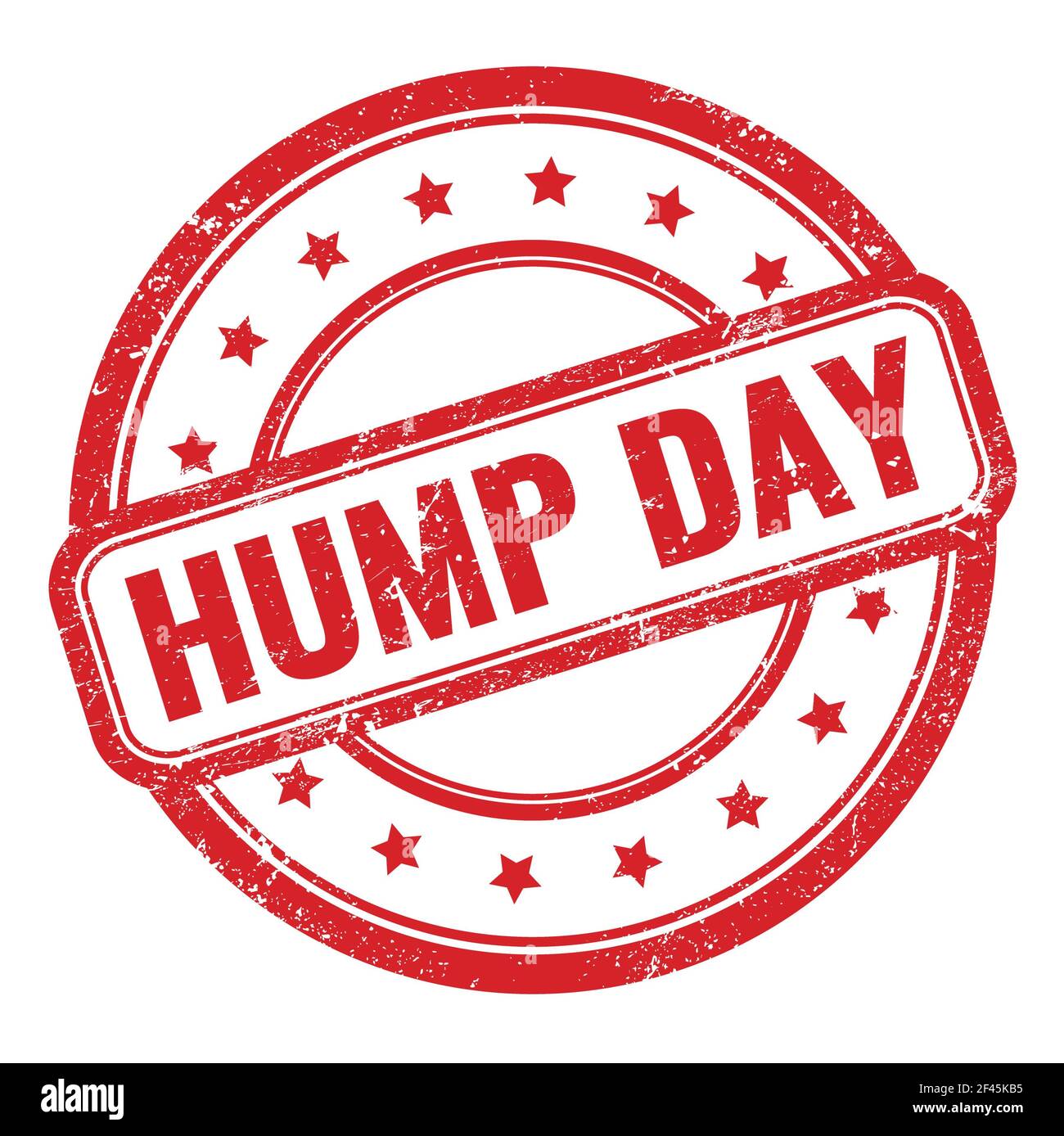 HUMP DAY text on red grungy vintage round rubber stamp Stock Photo - Alamy