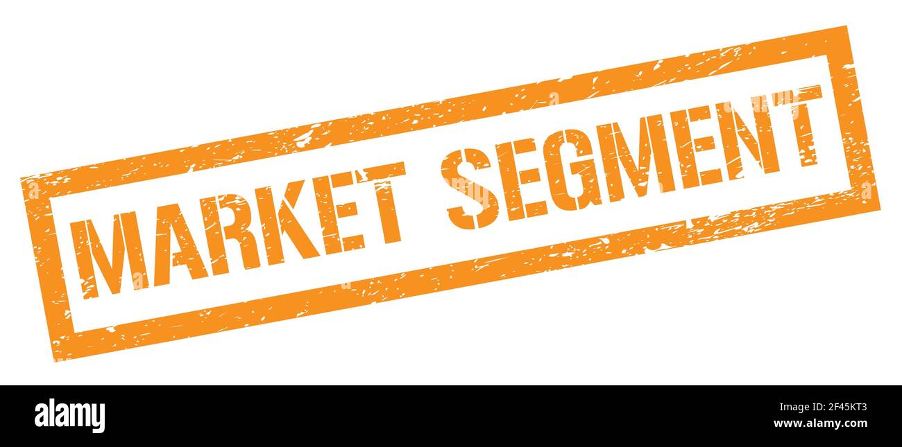 MARKET SEGMENT orange grungy rectangle stamp sign Stock Photo - Alamy
