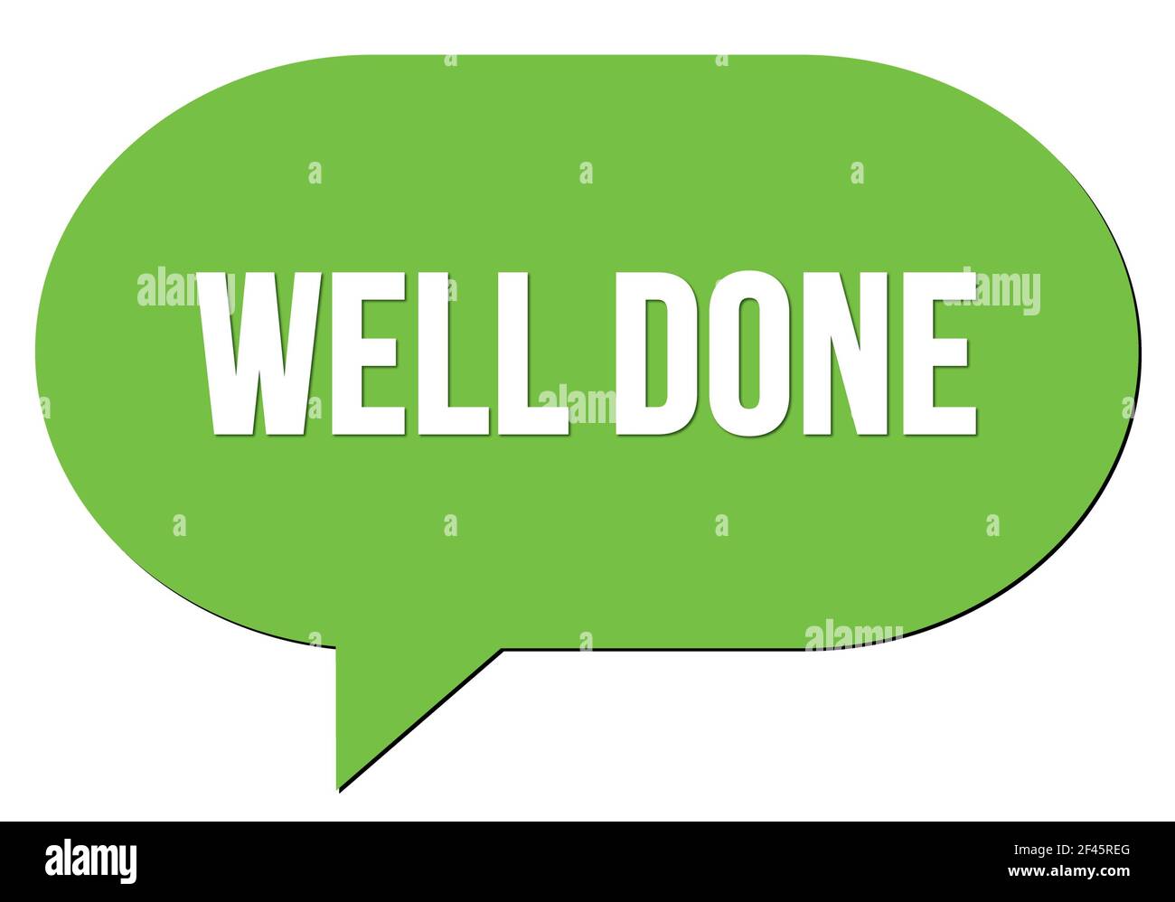 WELL DONE text written in a green speech bubble stamp Stock Photo - Alamy