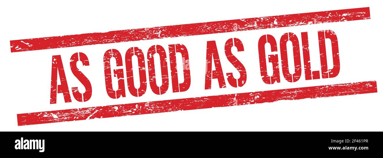 AS GOOD AS GOLD text on red grungy rectangle stamp sign Stock Photo - Alamy