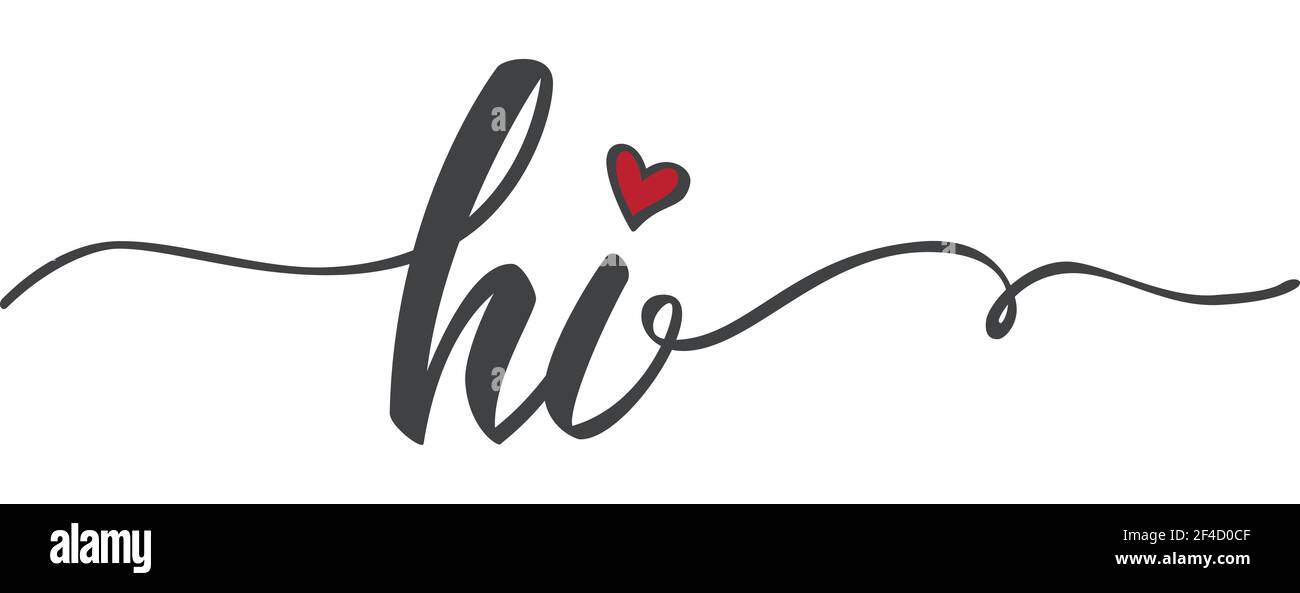 Word Hi calligraphy lettering handwriting brush pen stoke. Vector ...