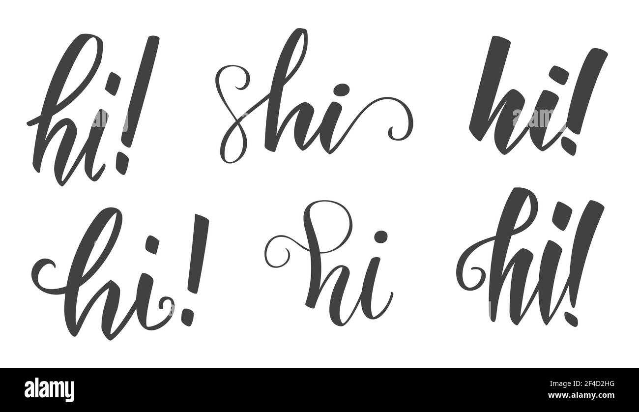 Word Hi calligraphy lettering handwriting brush pen vector set. Vector ...