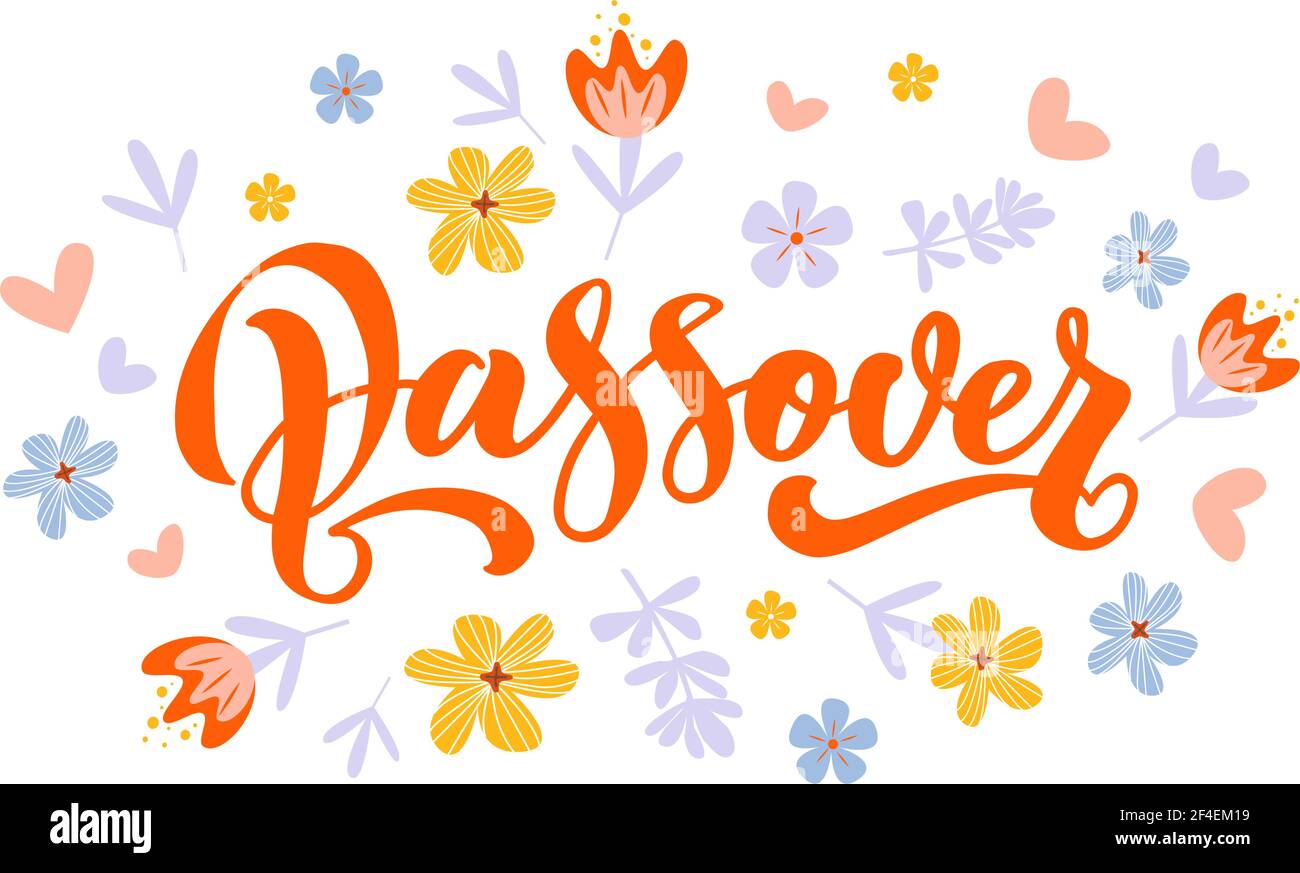 Happy Passover vector hand lettering with flowers. Jewish holiday ...