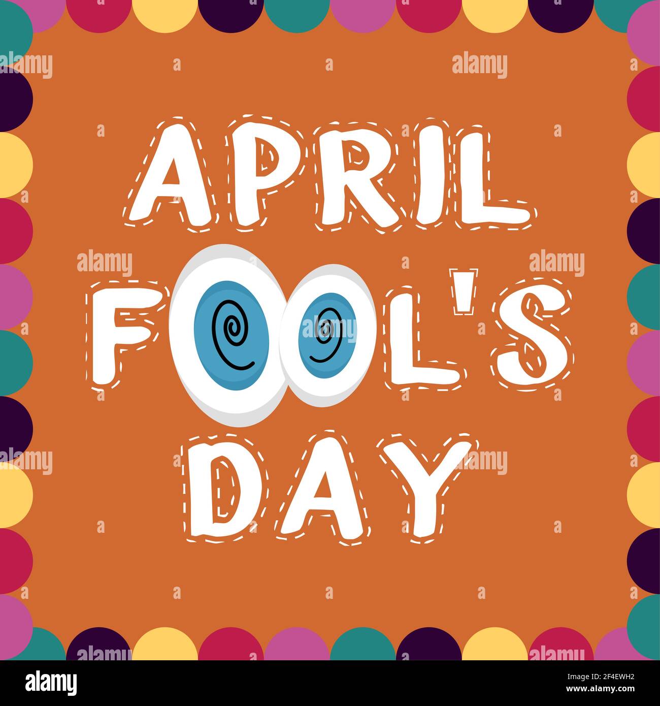 April fool day poster. Crazy eyes and funny text - Vector Stock Vector ...