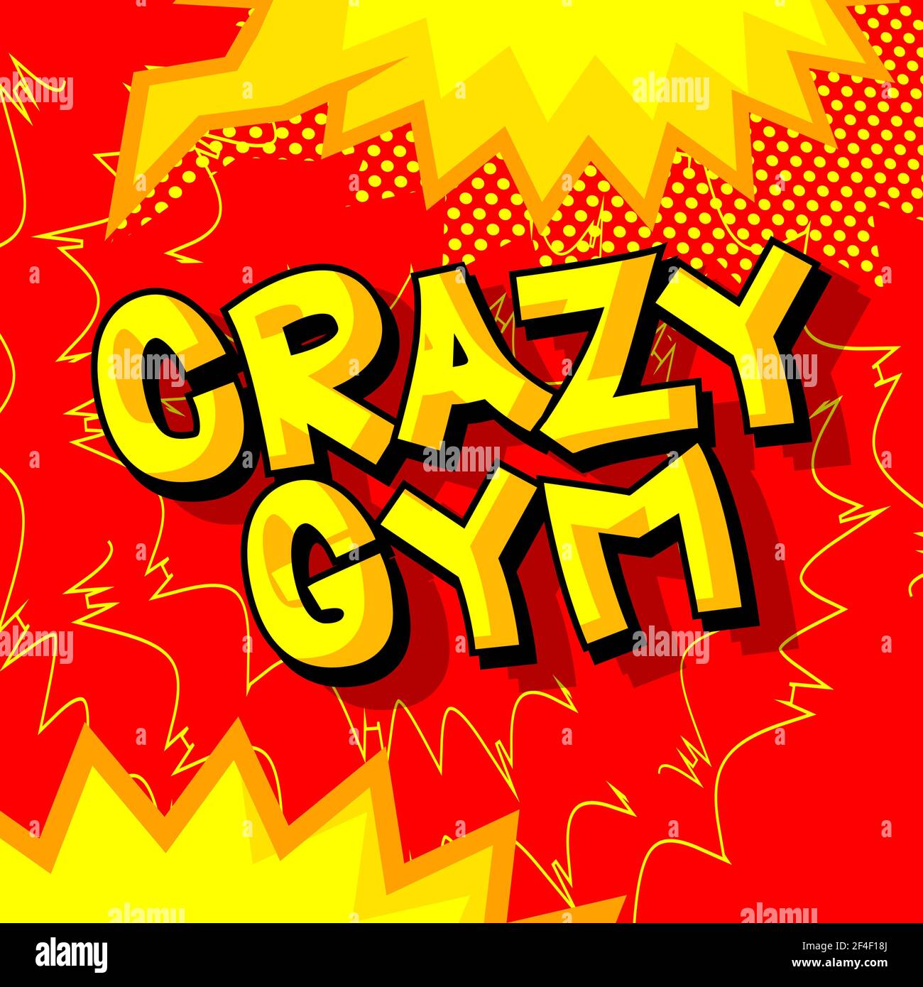 Crazy Gym - Comic book style text. Sport, training and fitness related ...