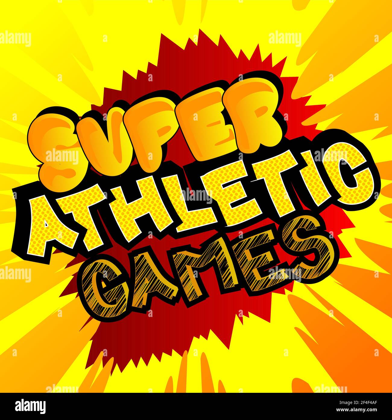 Super Athletic Games - Comic book style text. Sport, training and ...