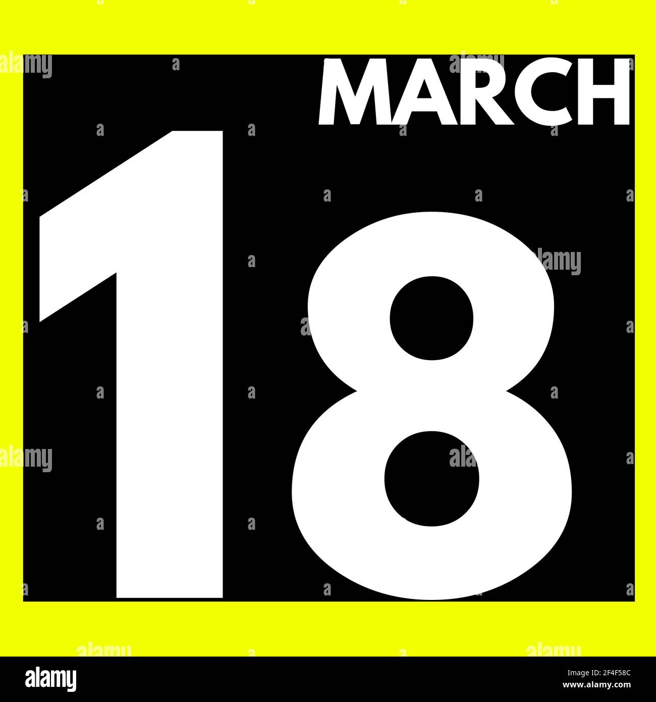 March 18 . Modern daily calendar icon .date ,day, month .calendar for ...