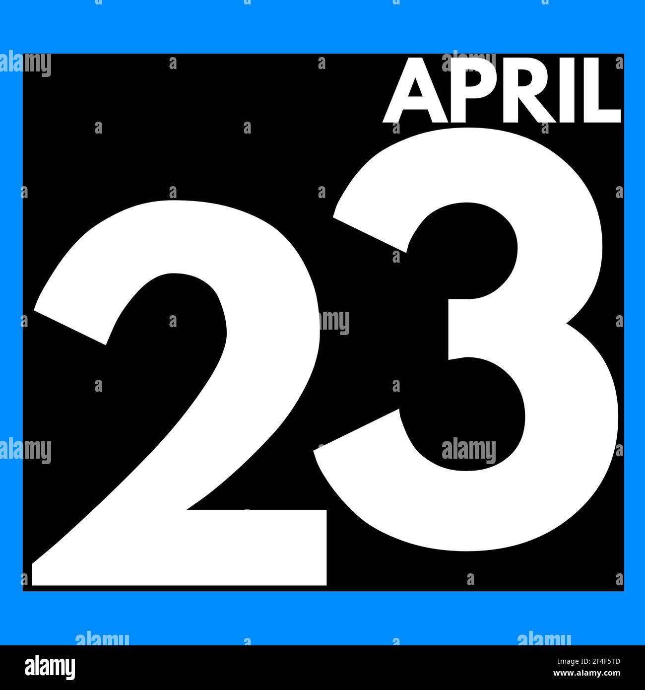 April 23 . Modern daily calendar icon .date ,day, month .calendar for ...