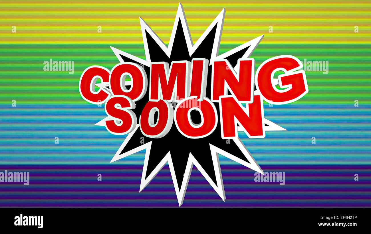 Coming soon comic pop art text against colorful background Stock Photo ...