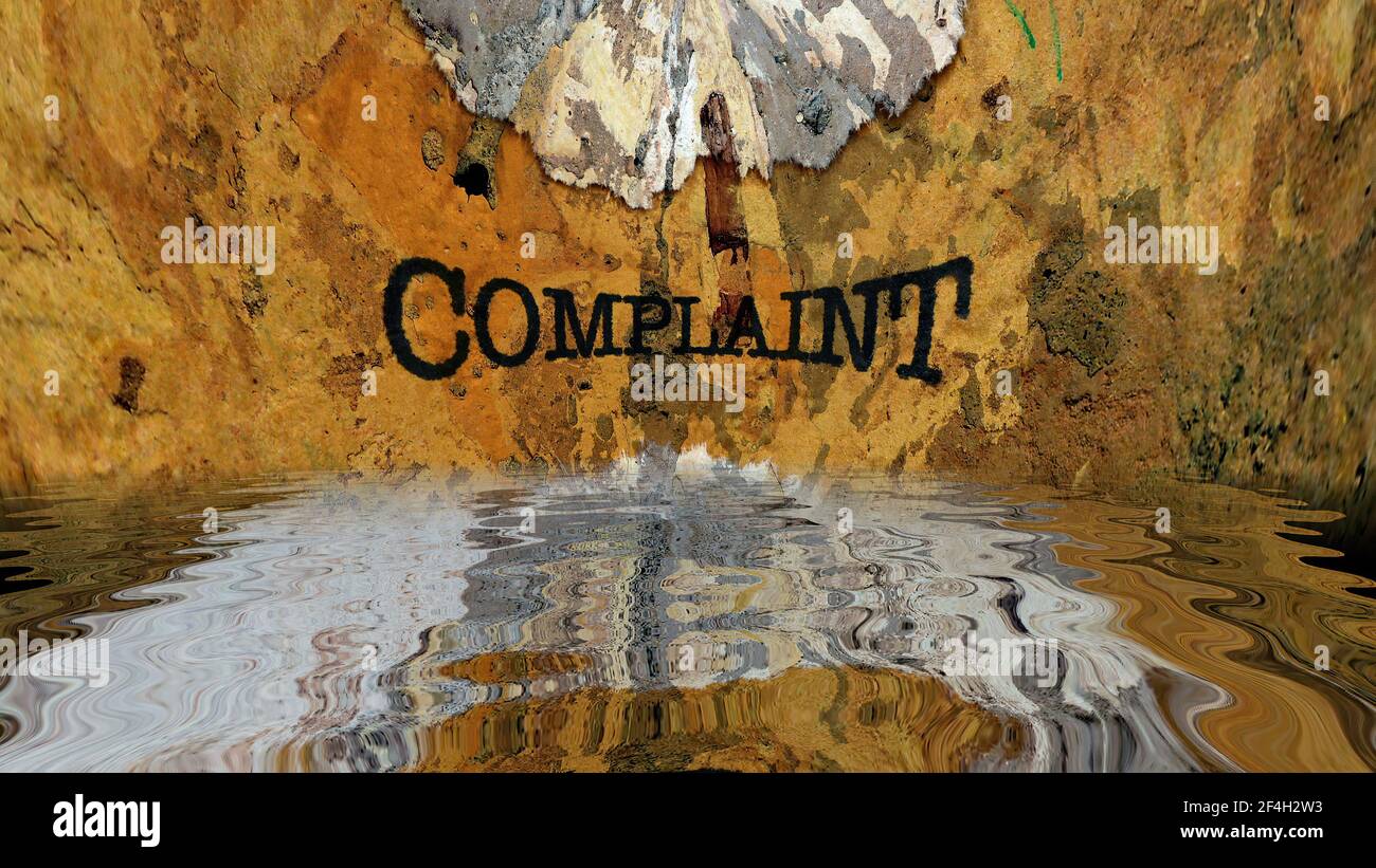 Complaint text on grunge background reflecting in water Stock Photo - Alamy
