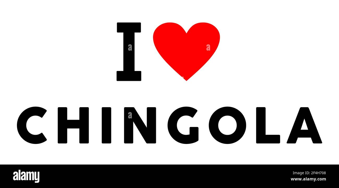 I love Chingola city like heart travel tourism symbol Stock Photo - Alamy