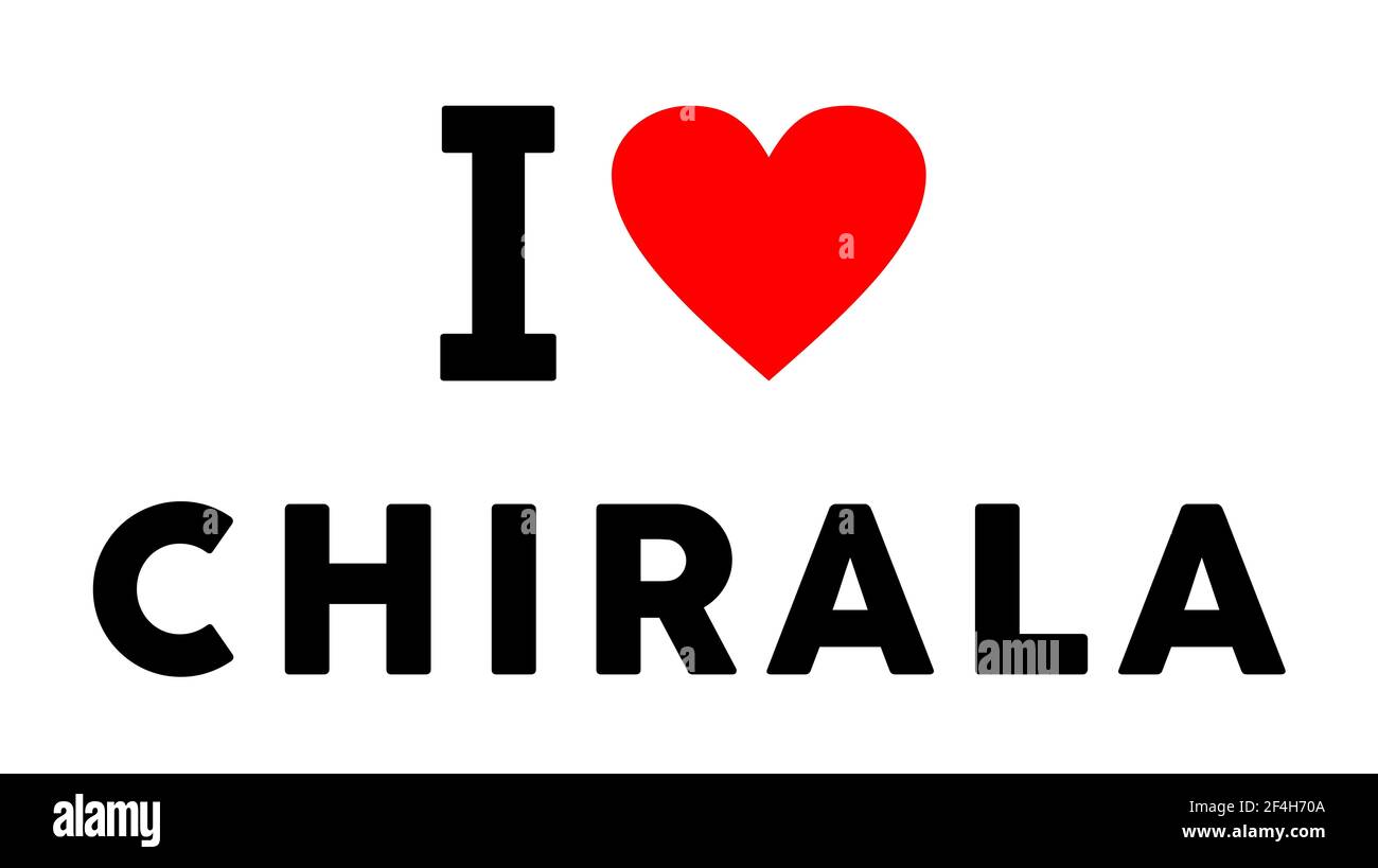 I love Chirala city like heart travel tourism symbol Stock Photo - Alamy