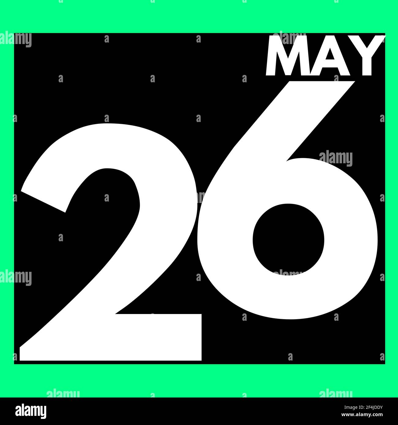 May 26 . Modern daily calendar icon .date ,day, month .calendar for the ...