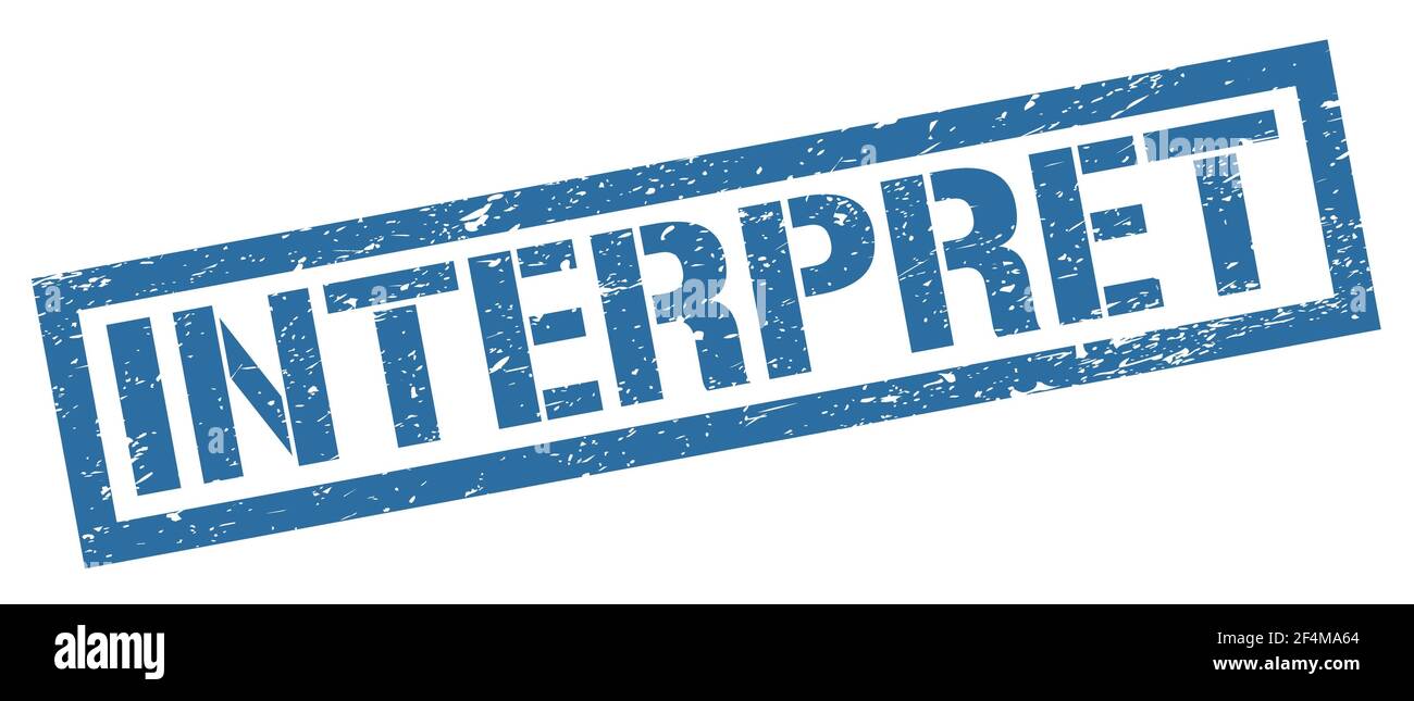 Interpret word hi-res stock photography and images - Alamy