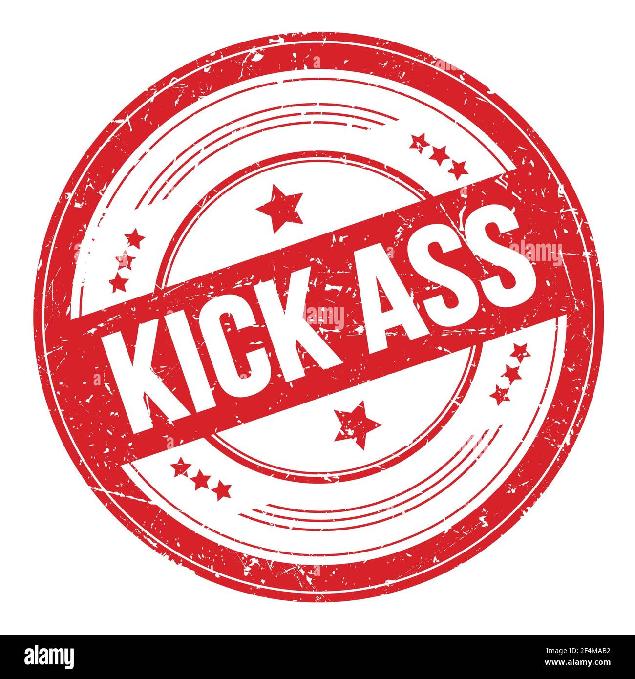 KICK ASS text on red round grungy texture stamp Stock Photo - Alamy
