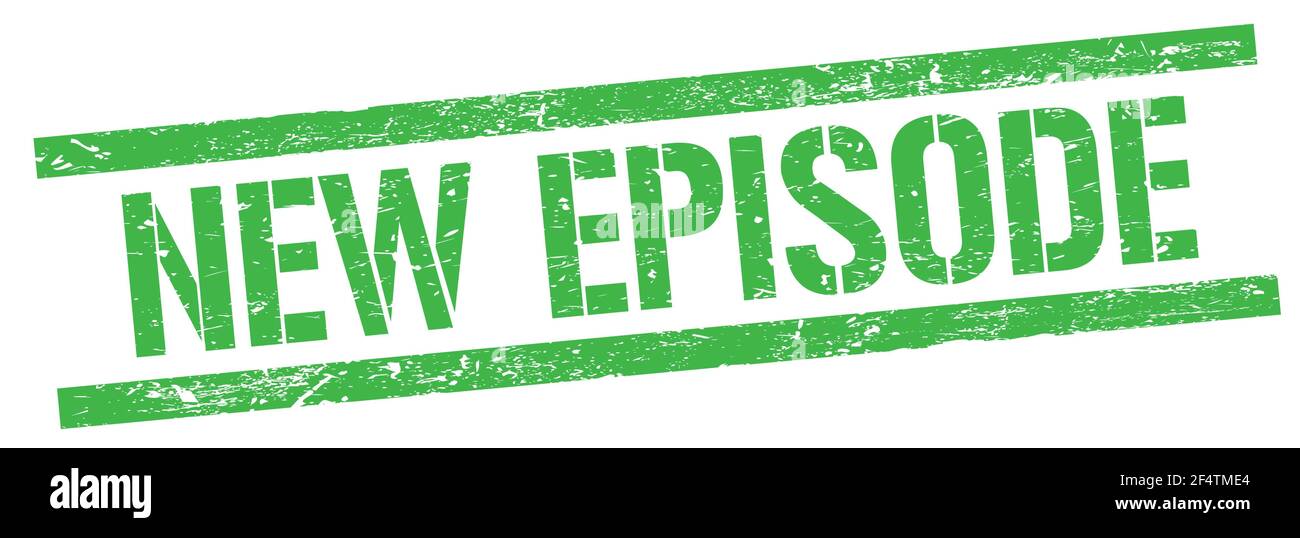 New episode stamp hi-res stock photography and images - Alamy