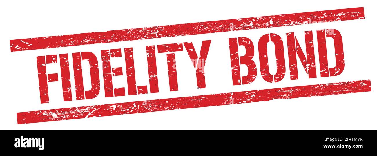 Fidelity bond word hi-res stock photography and images - Alamy