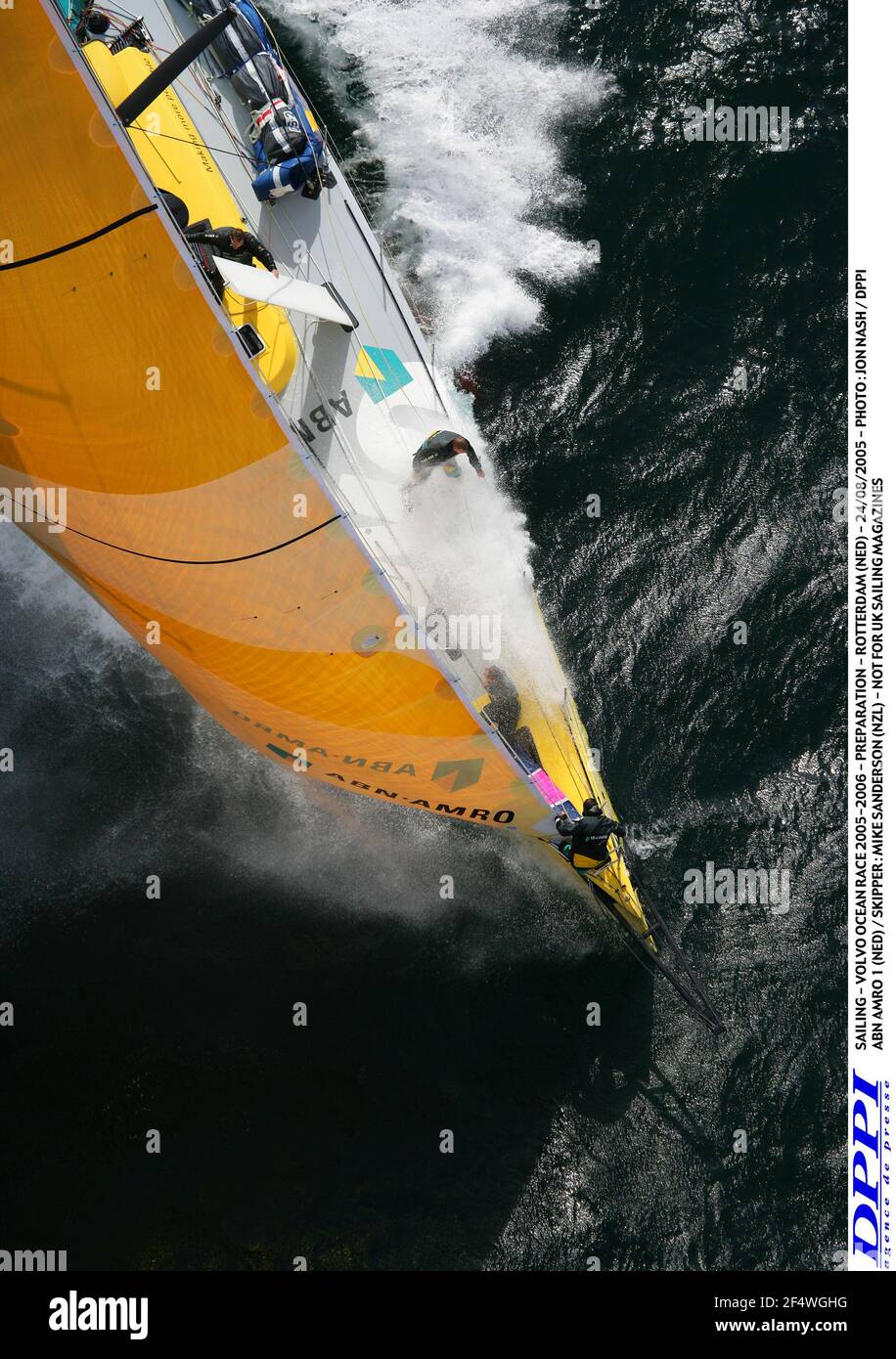 SAILING - VOLVO OCEAN RACE 2005-2006 - PREPARATION - ROTTERDAM (NED ...