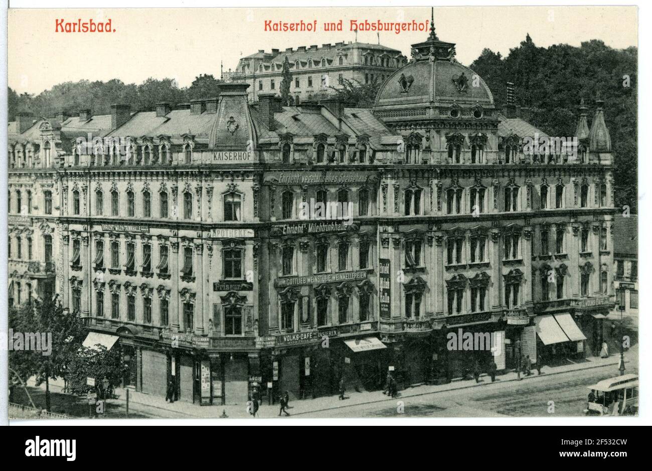 Kaiserhof and Habsburg Hof Carlsbad. Kaiserhof (around 1890) and ...