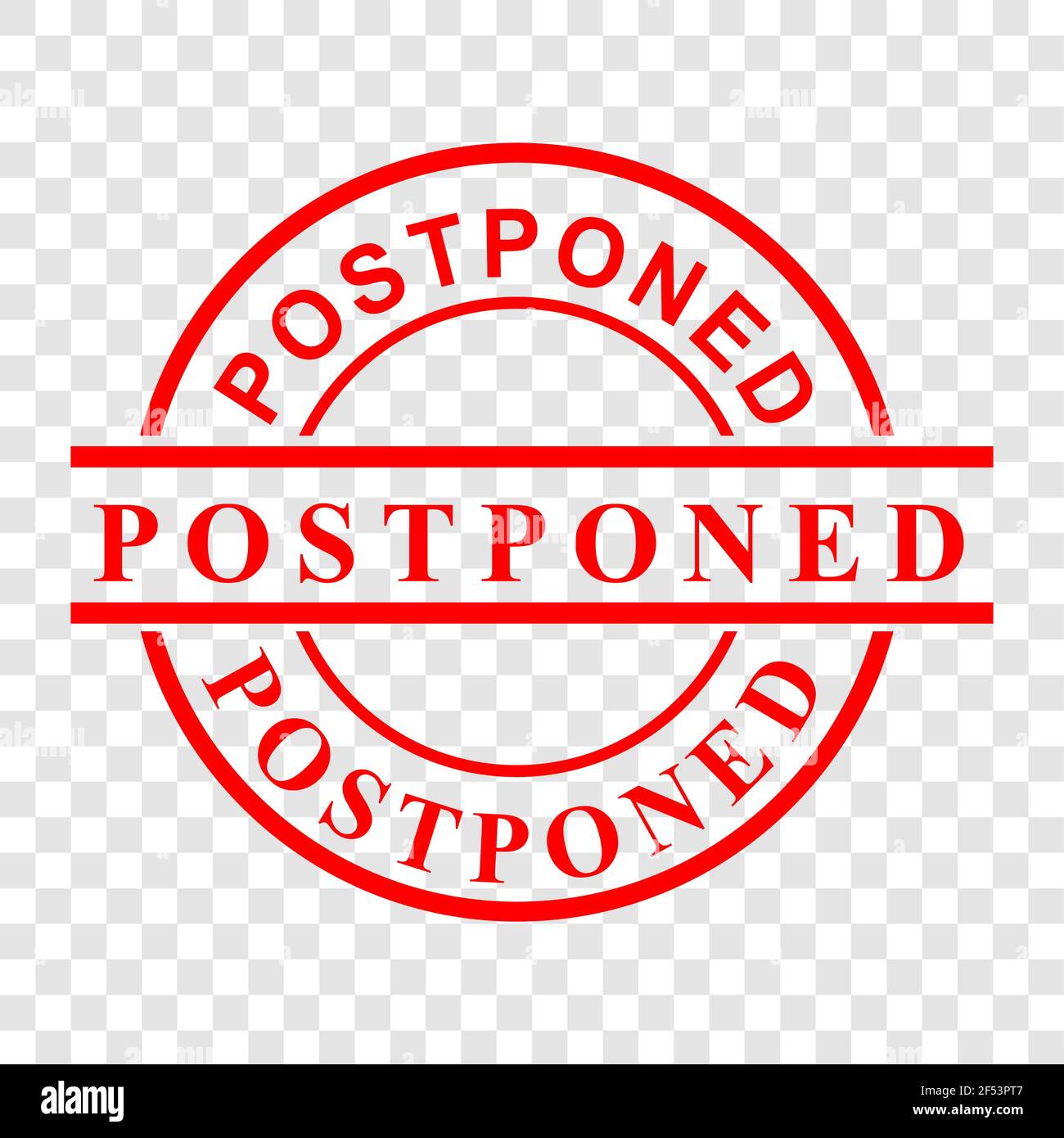 Circle Vector Red Rubber Stamp Effect, Postponed at transparent Effect Background Stock Vector ...