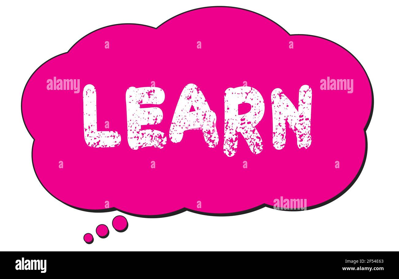 LEARN text written on a pink thought cloud bubble Stock Photo - Alamy