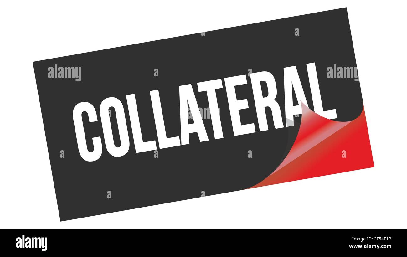 COLLATERAL text written on black red sticker stamp Stock Photo - Alamy