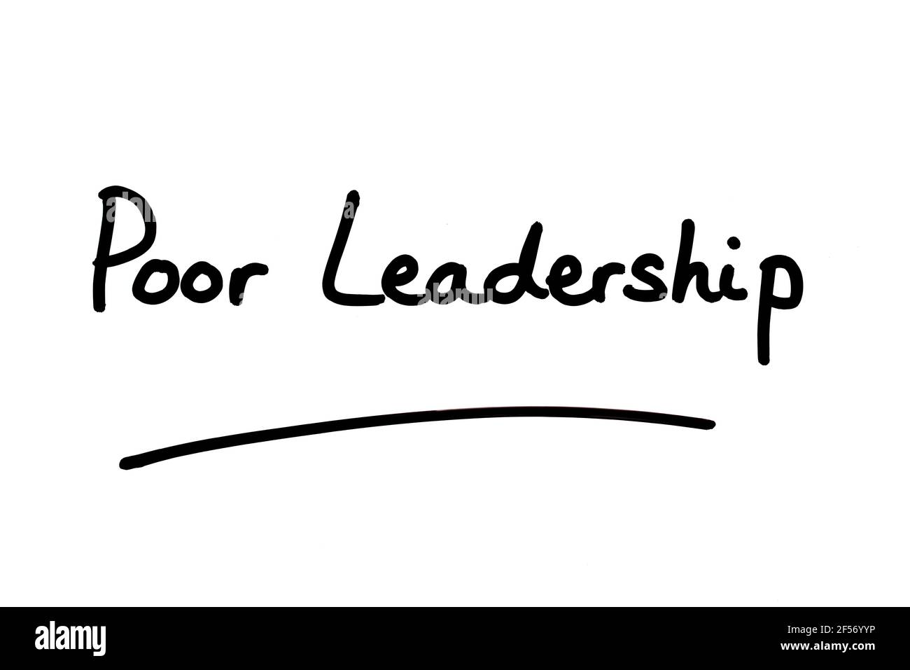 Poor Leadership, handwritten on a white background Stock Photo - Alamy