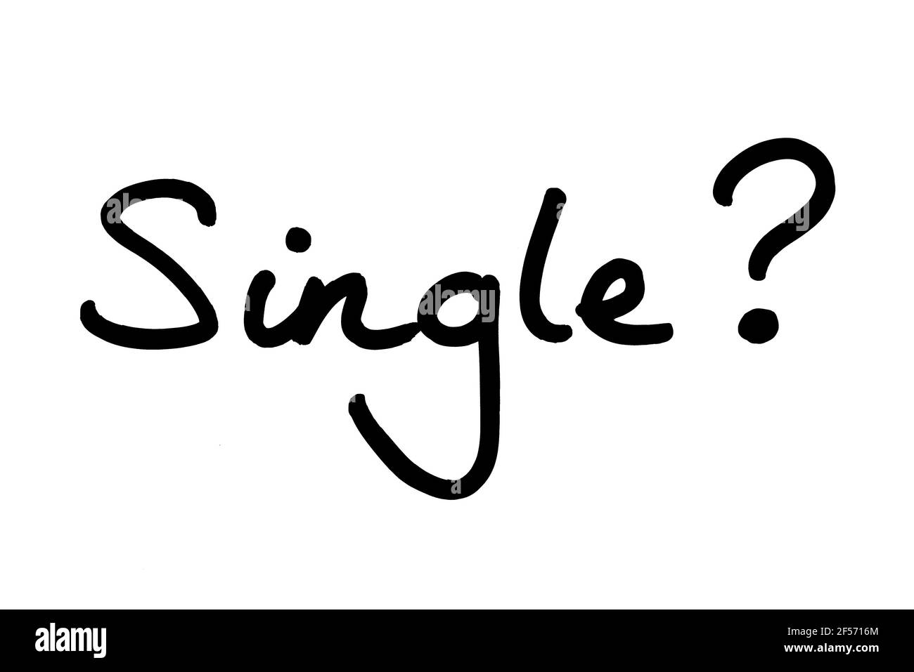 Single? handwritten on a white background Stock Photo - Alamy