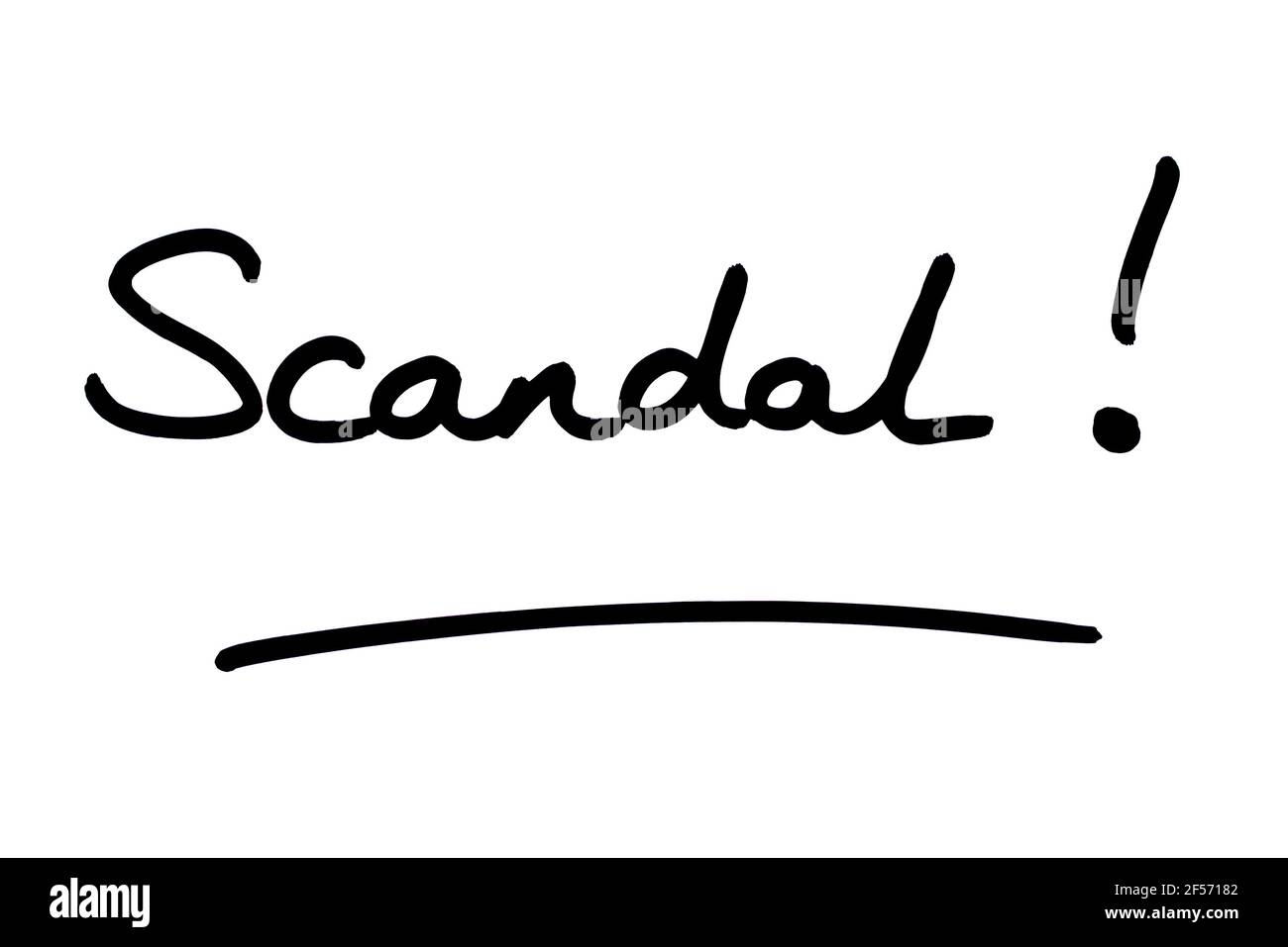Scandal! handwritten on a white background Stock Photo - Alamy