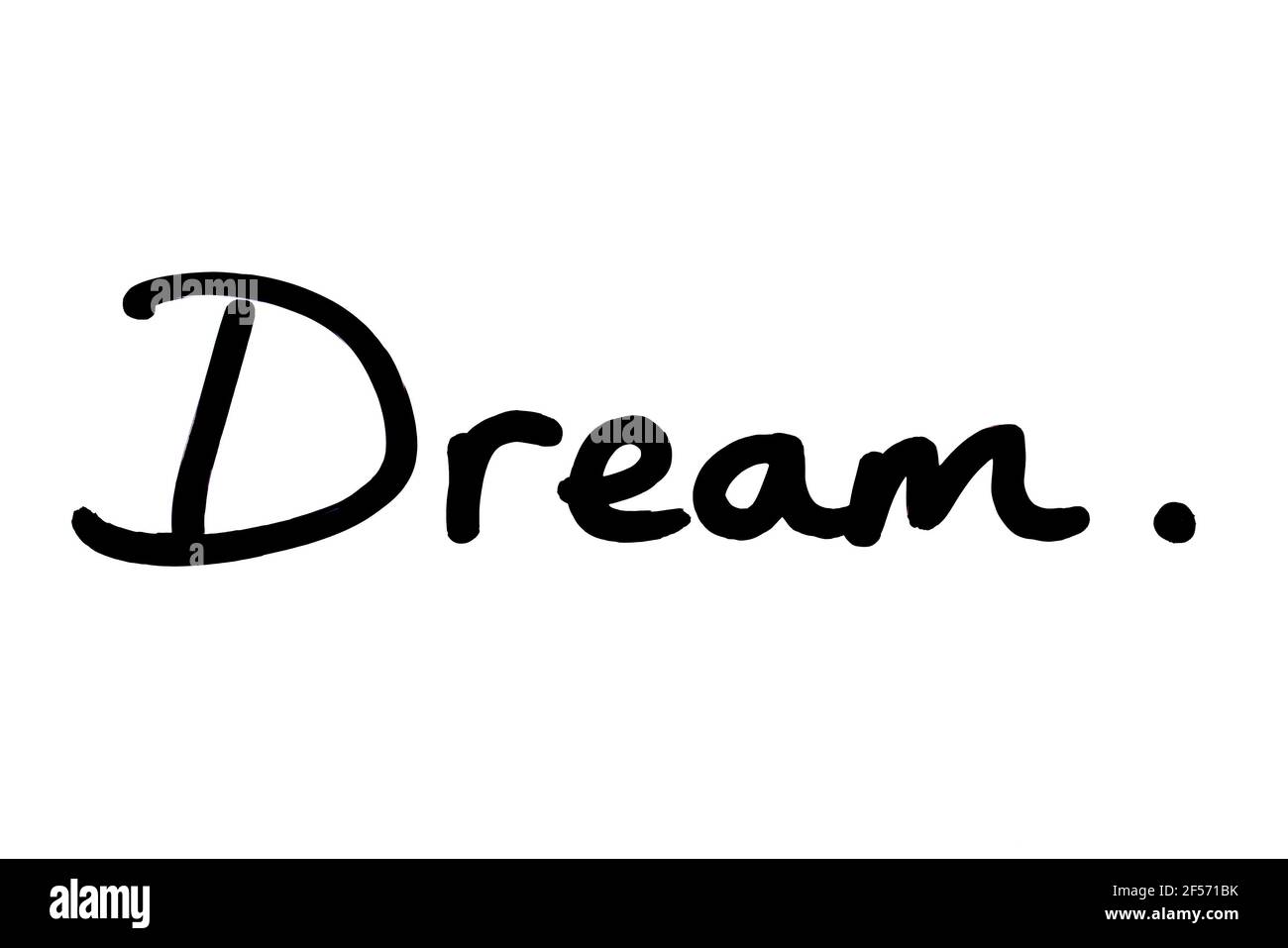 Dream, handwritten on a white background Stock Photo - Alamy