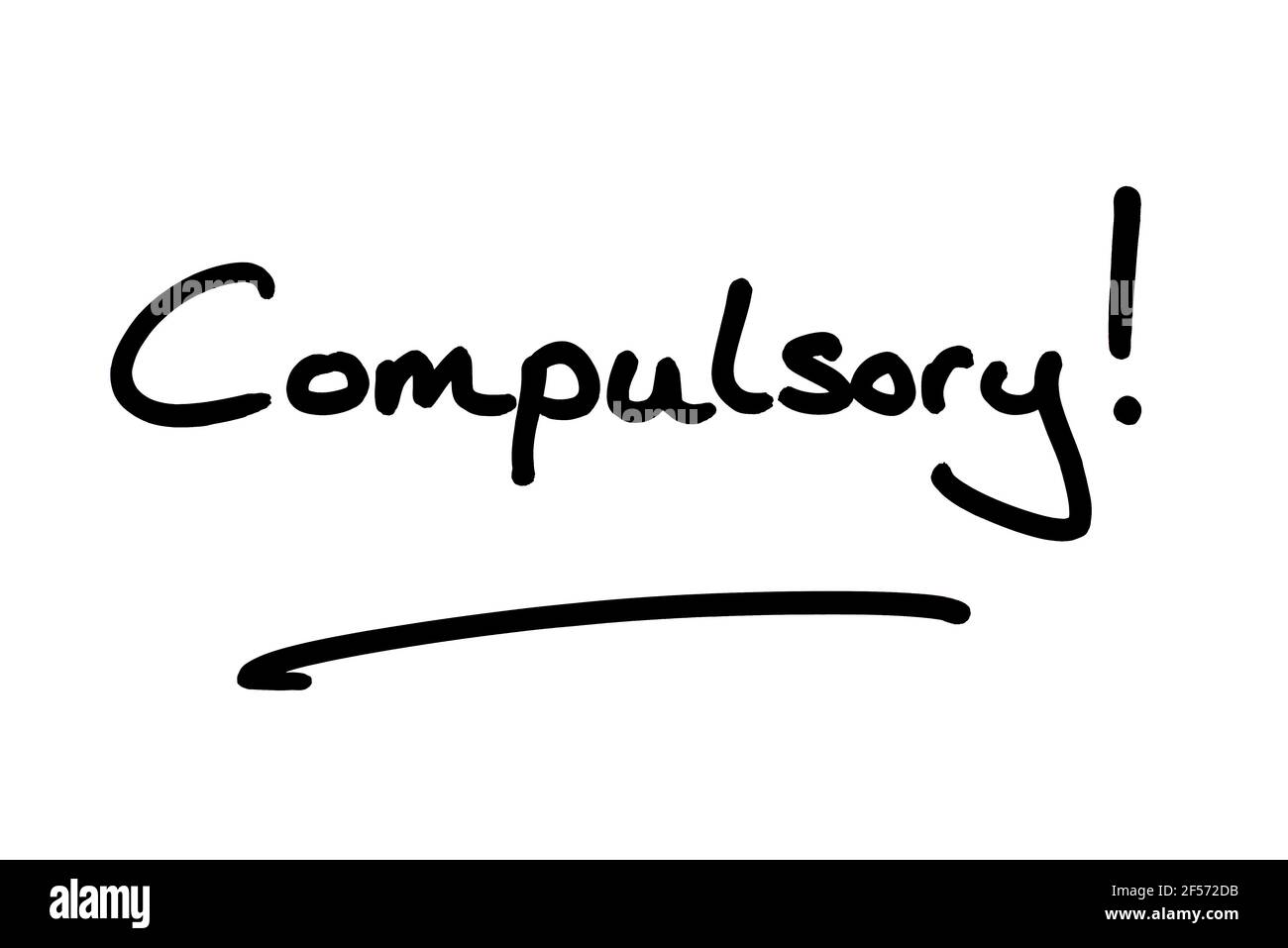 Compulsory! handwritten on a white background Stock Photo - Alamy