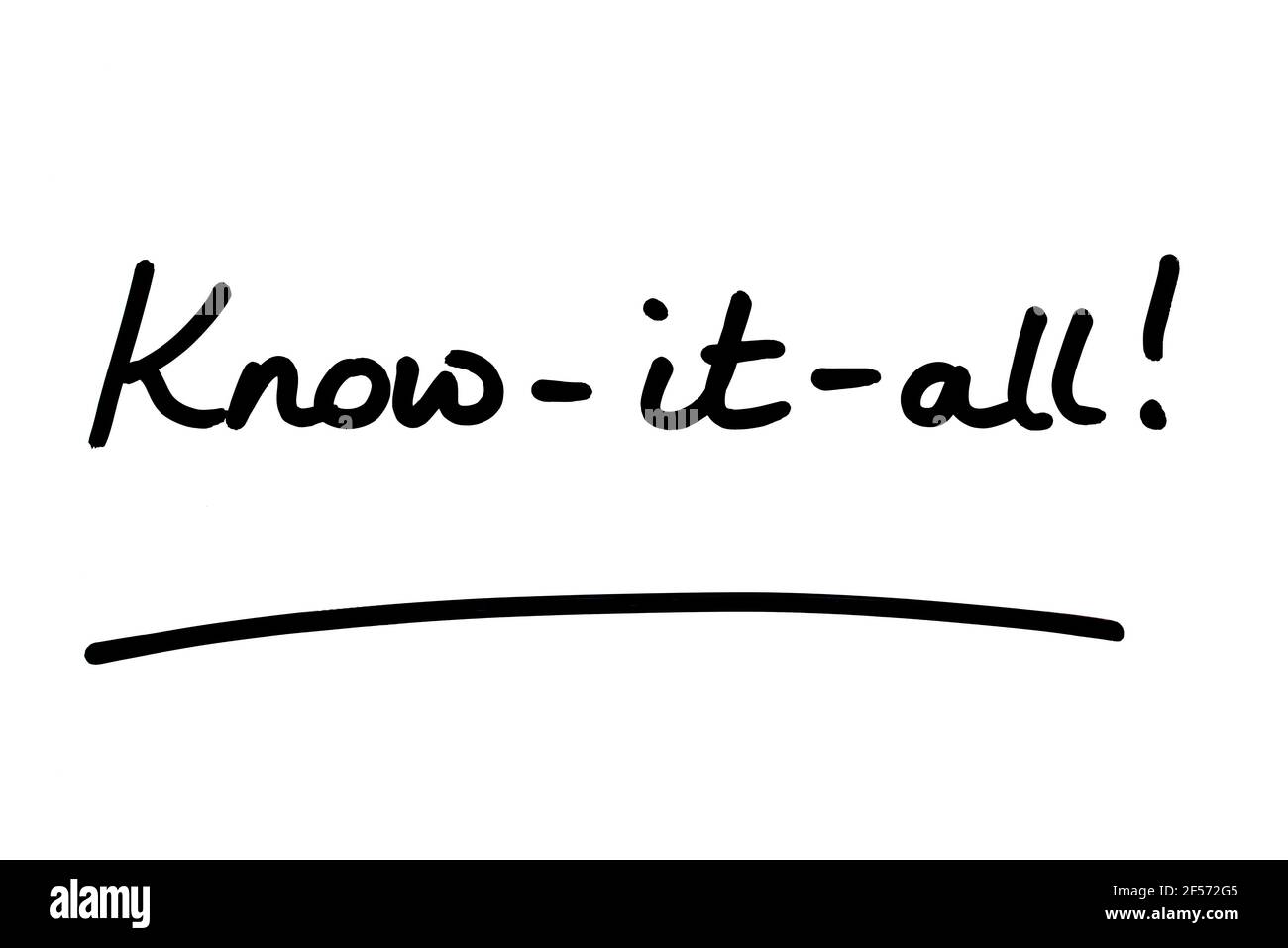 Know-it-all! handwritten on a white background Stock Photo - Alamy