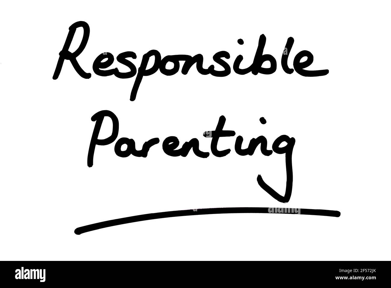 Responsible Parenting, handwritten on a white background Stock Photo ...