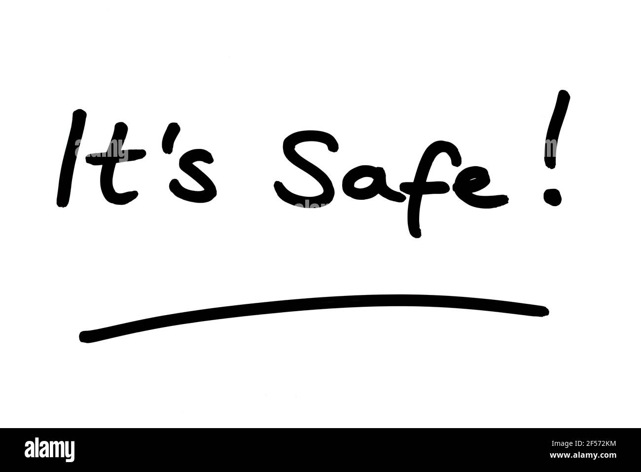 Its Safe! handwritten on a white background Stock Photo - Alamy