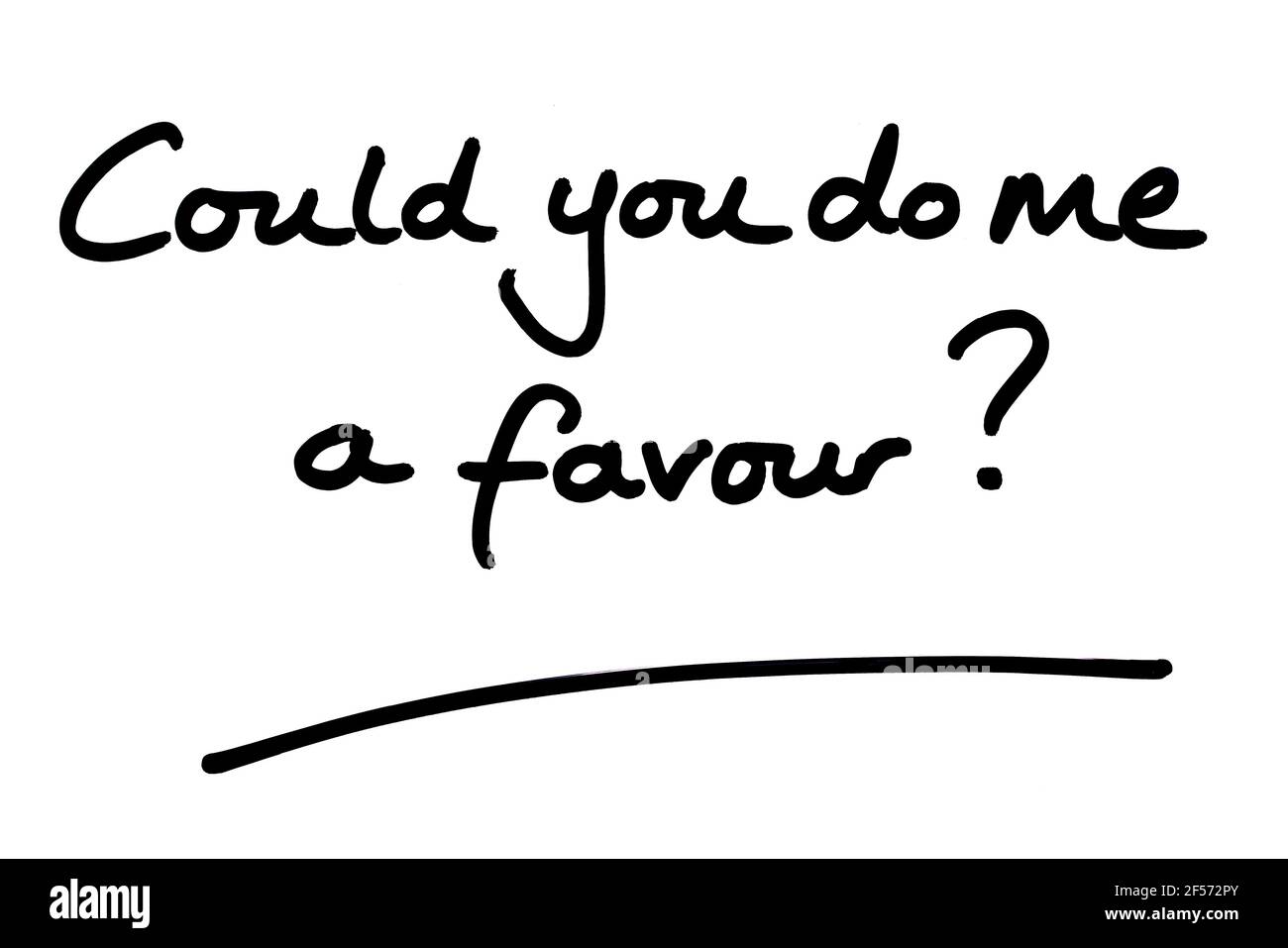 Could you do me a favour? - English spelling - handwritten on a white ...
