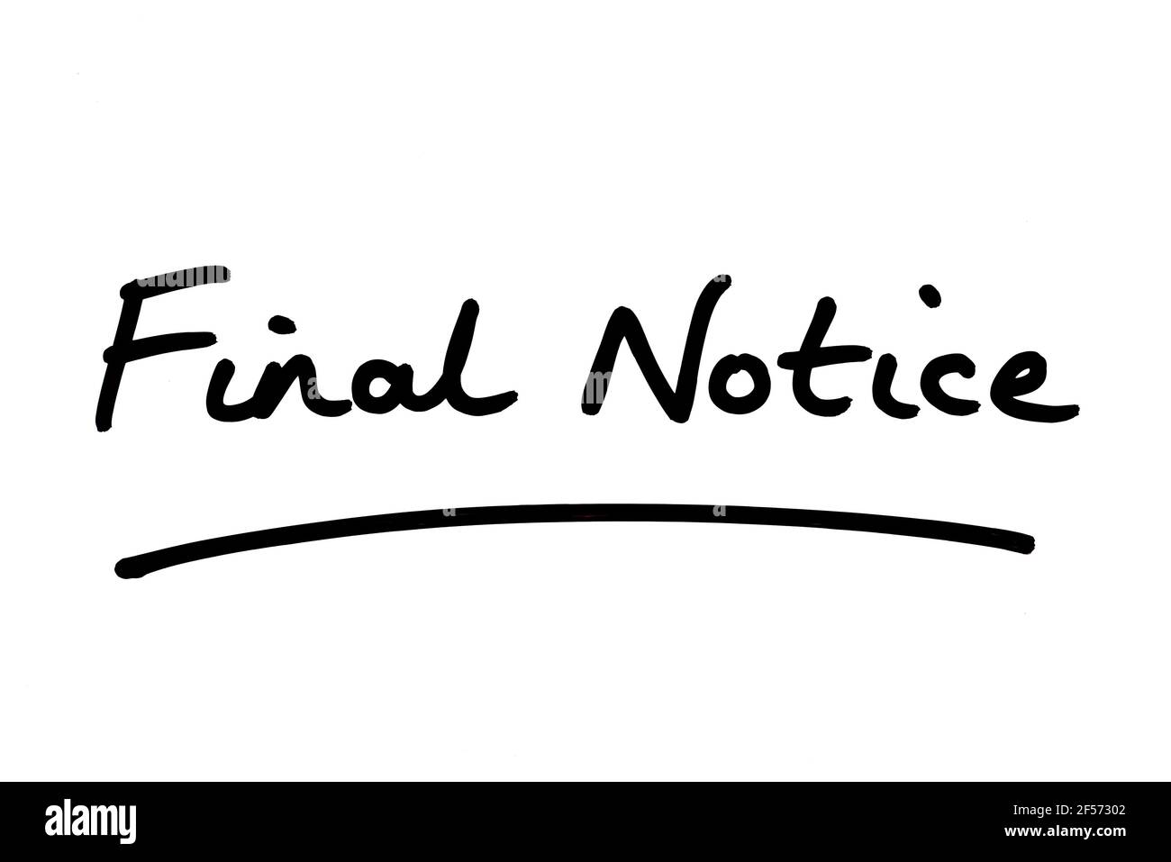 Final Notice handwritten on a white background Stock Photo - Alamy