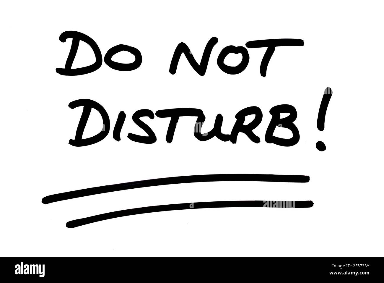 DO NOT DISTURB! handwritten on a white background Stock Photo - Alamy