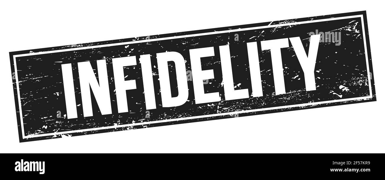 INFIDELITY text on black grungy rectangle stamp sign Stock Photo - Alamy