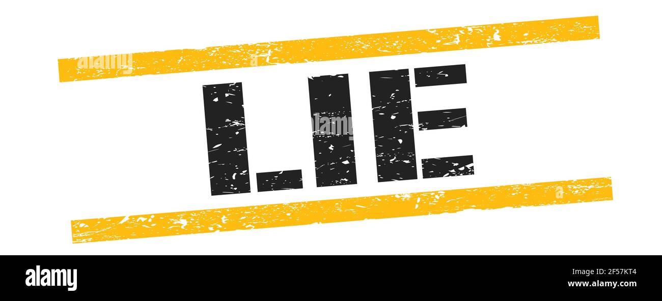 LIE text on black yellow grungy lines stamp sign Stock Photo - Alamy