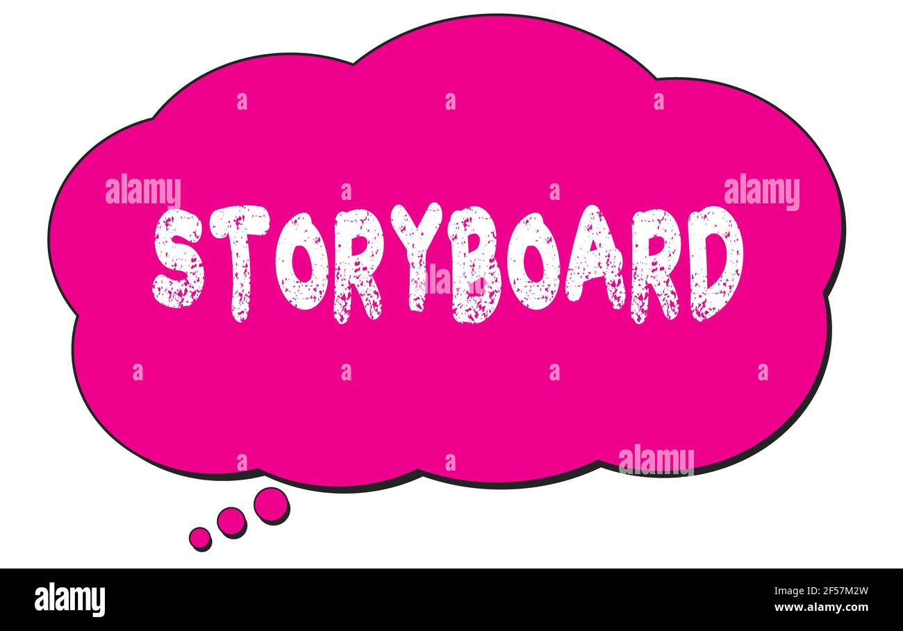 STORYBOARD text written on a pink thought cloud bubble Stock Photo - Alamy
